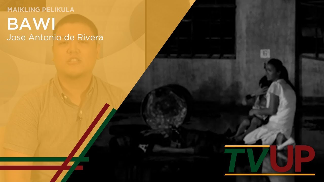 MAIKLING PELIKULA | Bawi | TVUP