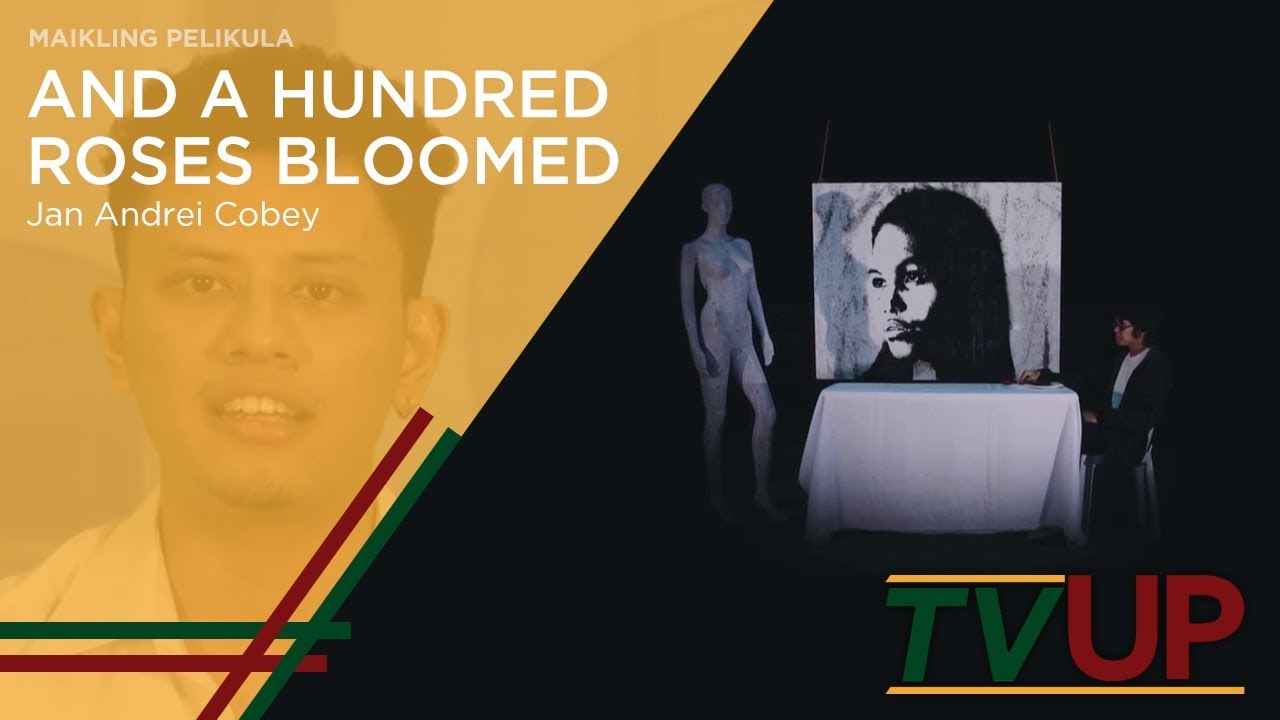 MAIKLING PELIKULA | And A Hundred Roses Bloomed | TVUP