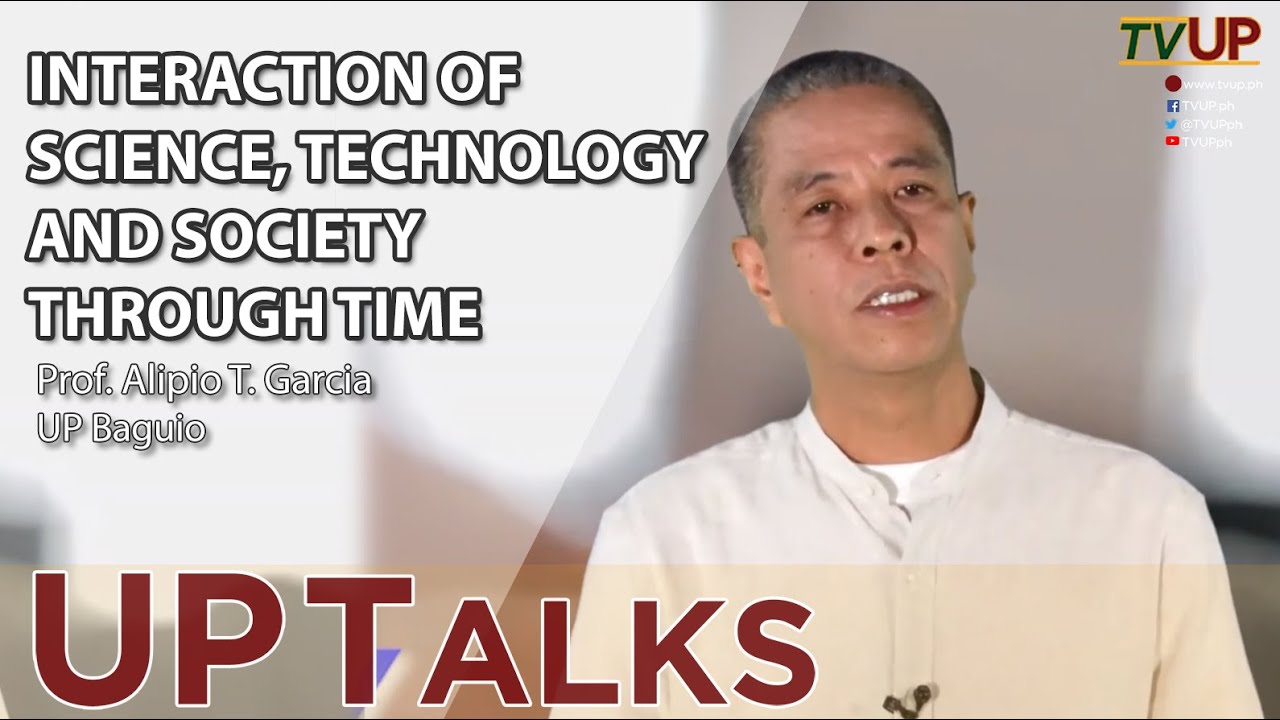 interaction of science technology and society through time | TVUP